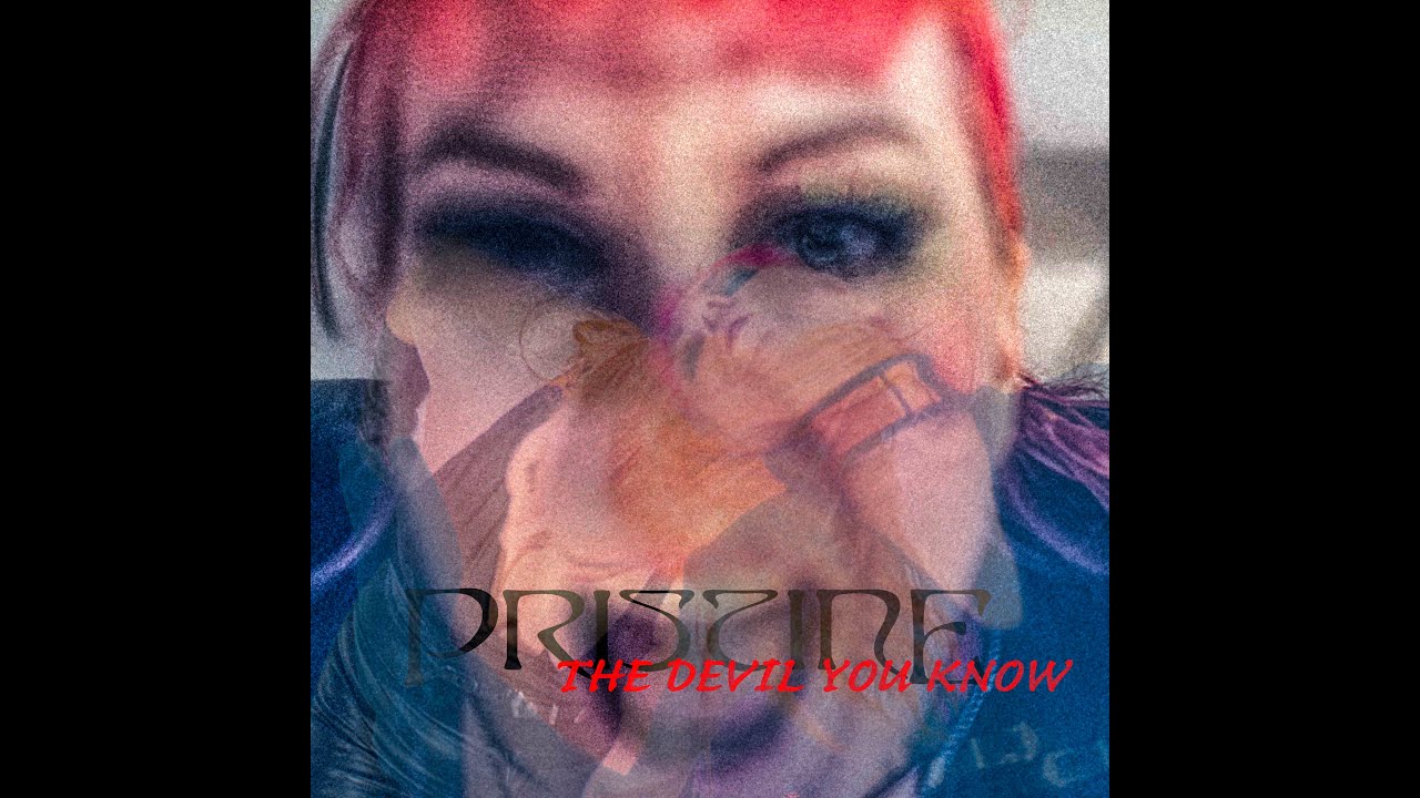 PRISTINE - THE DEVIL YOU KNOW (Official Music Video) - YouTube