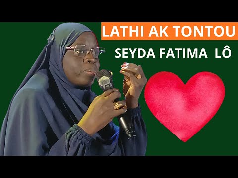 Lathi ak Tontou  ak Seyda Fatima Lô Mou Touba