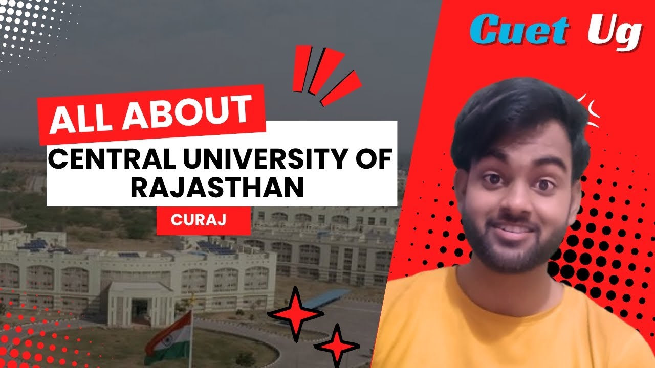 Central University of Rajasthan || all about curaj || admission process ...