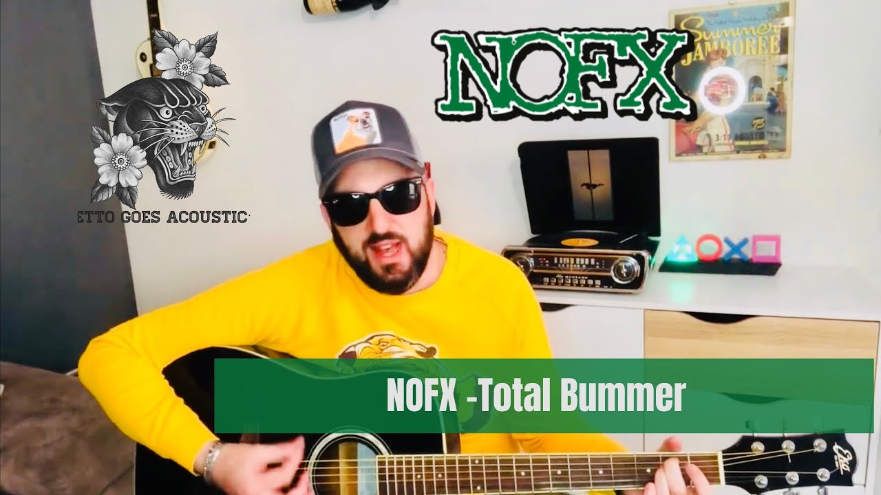 NOFX - Total Bummer - acoustic cover - YouTube