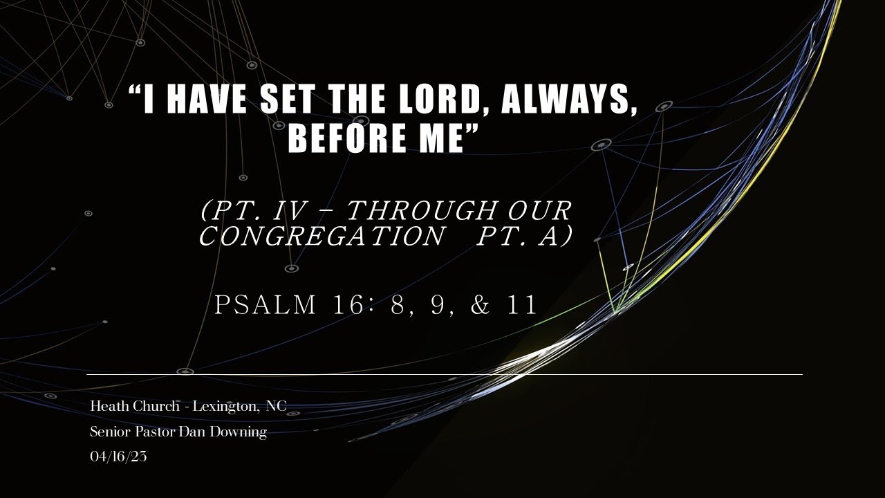 4/16/23 | Online Sunday Worship @ 10 A.M. | Senior Pastor Dan Downing ...