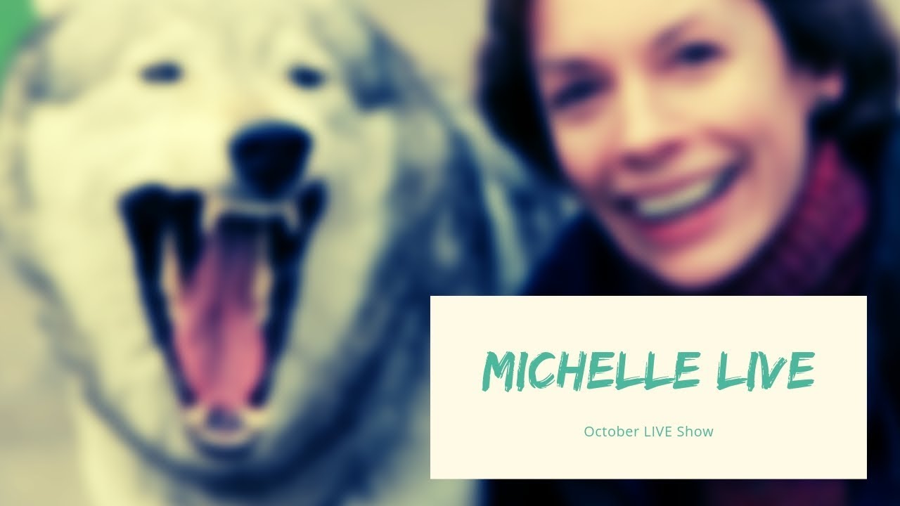 Michelle LIVE October edition - YouTube