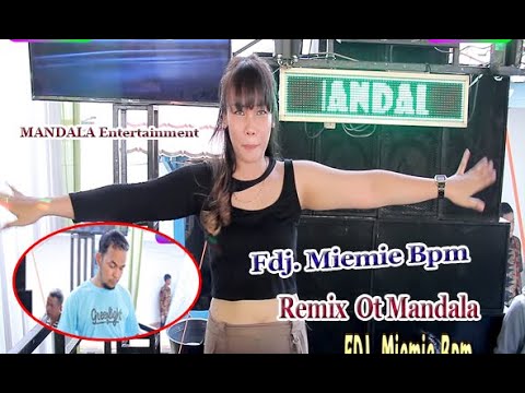 Remix Ojo Di banding Bangdingke Ot Mandala Entertainment Fdj Miemie Bpm Live Karang anyar Part 2