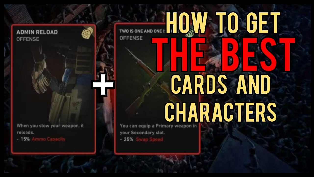 How To Get Characters And The Best Cards Back 4 Blood YouTube How To Get Characters And The Best Cards Back 4 Blood YouTube