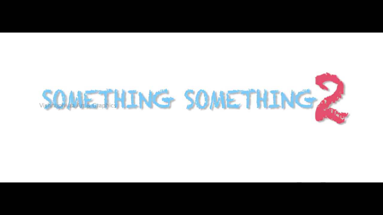 Something Something 2 Official HD Trailer - YouTube