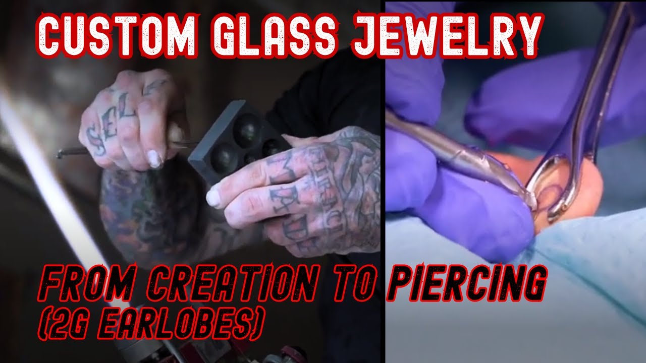 Custom Glass Jewelry | From Creation to Piercing (2g Earlobes) 🔥👂 - YouTube