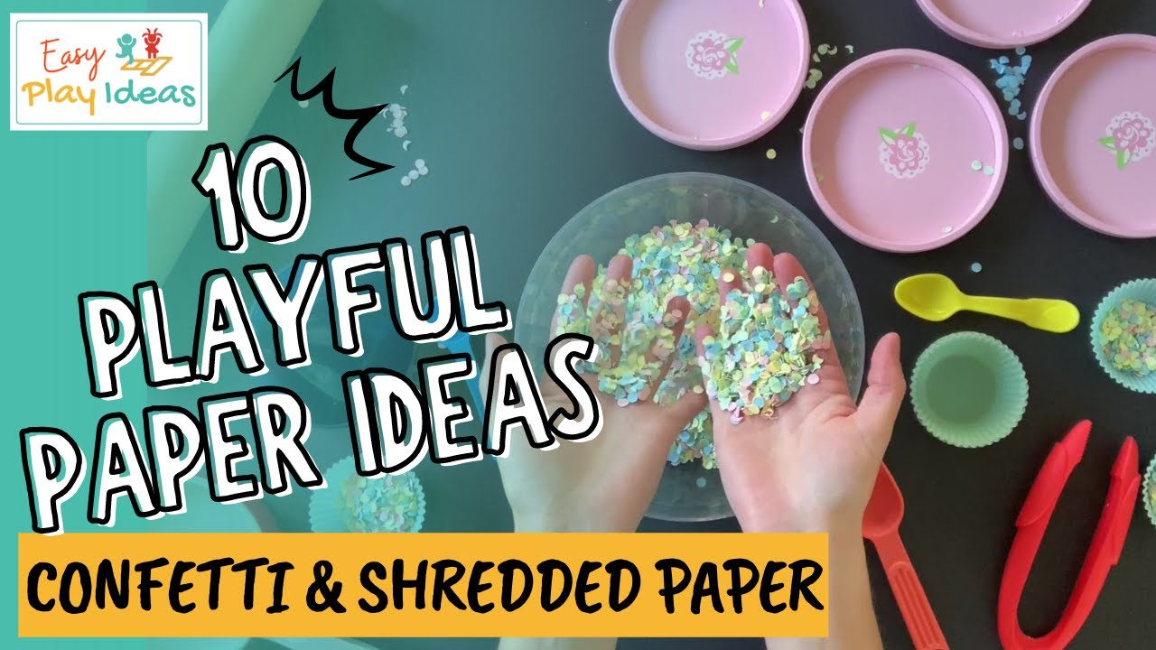 PLAY INSPIRATION | 10 Messy Play Ideas: Punched Coloured Paper and ...