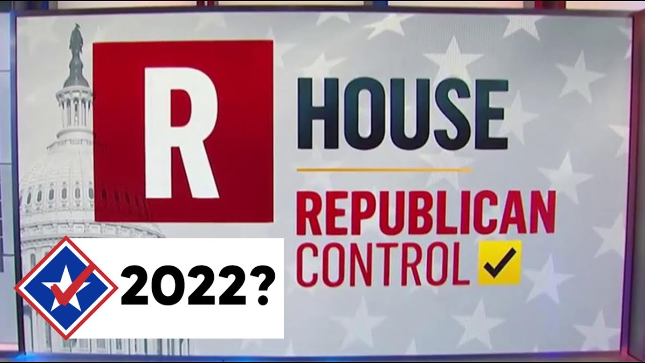 Republicans Are More Likely to Win the House in 2022 Than EVER - YouTube