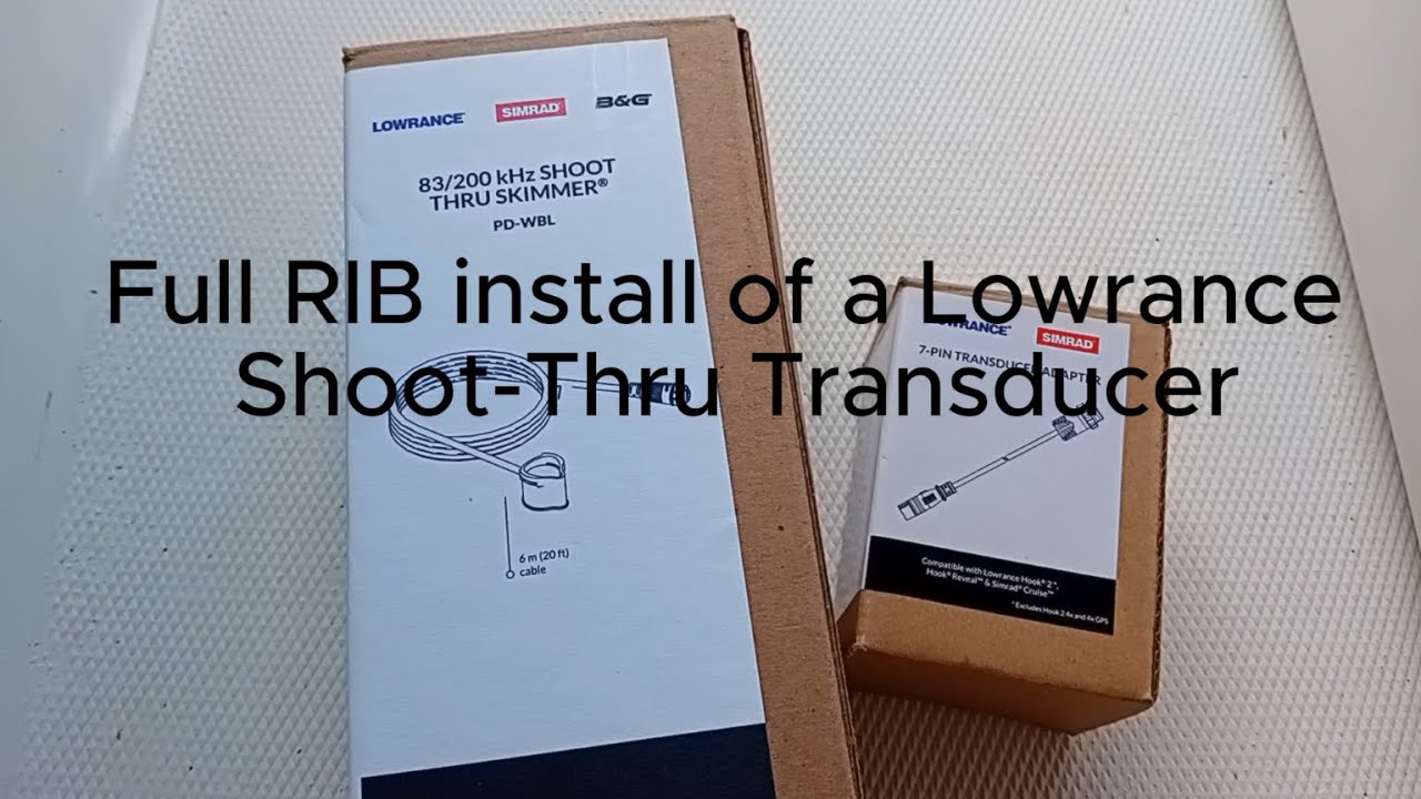Full RIB install of a Lowrance Shoot-Thru Transducer - YouTube