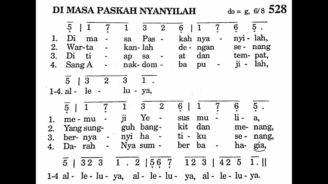 DI MASA PASKAH NYANYILAH - Puji Syukur No. 528 - Masa Paskah - Lagu Rohani Katolik - YouTube