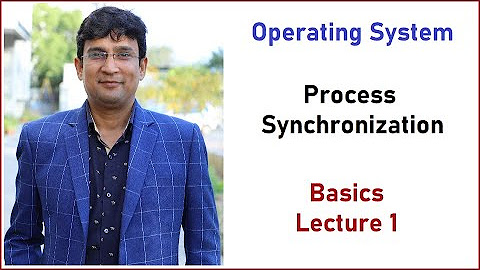 Operating System - Process Synchronization - YouTube