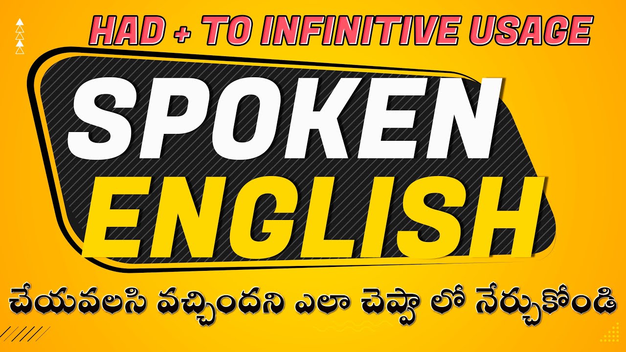 Had + To Infinitive Usage in Past Tense | Spoken English in Telugu ...