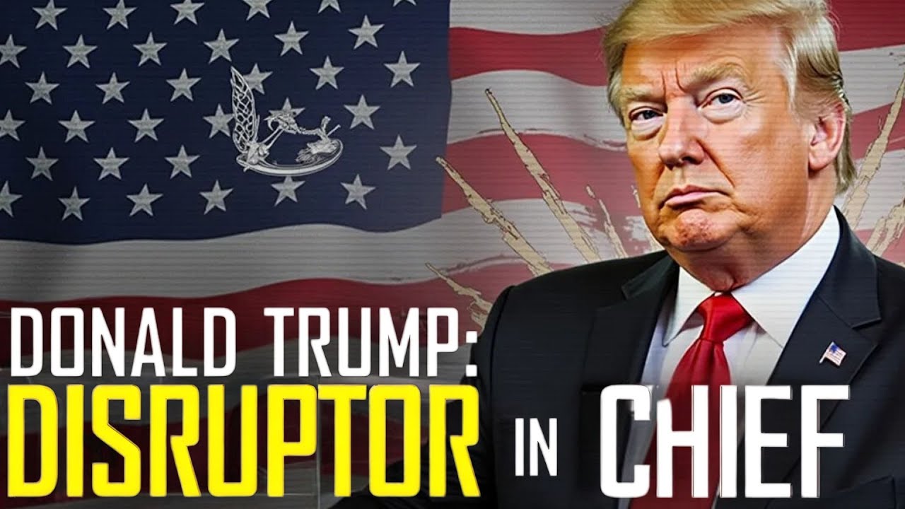 "Donald Trump: Disruptor in Chief" - A Dark Legacy - YouTube
