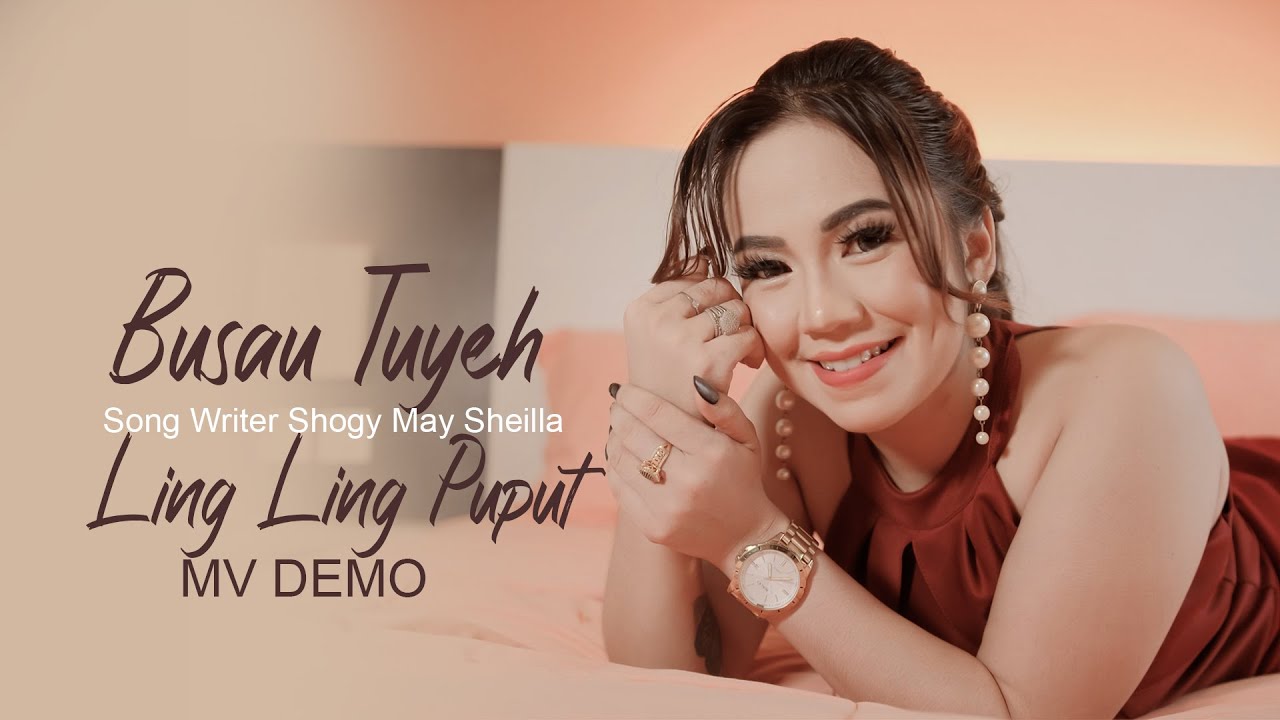 Ling Ling Puput- Busau Tuyeh - Lagu Dayak Terbaru 2023 MV Teaser - YouTube
