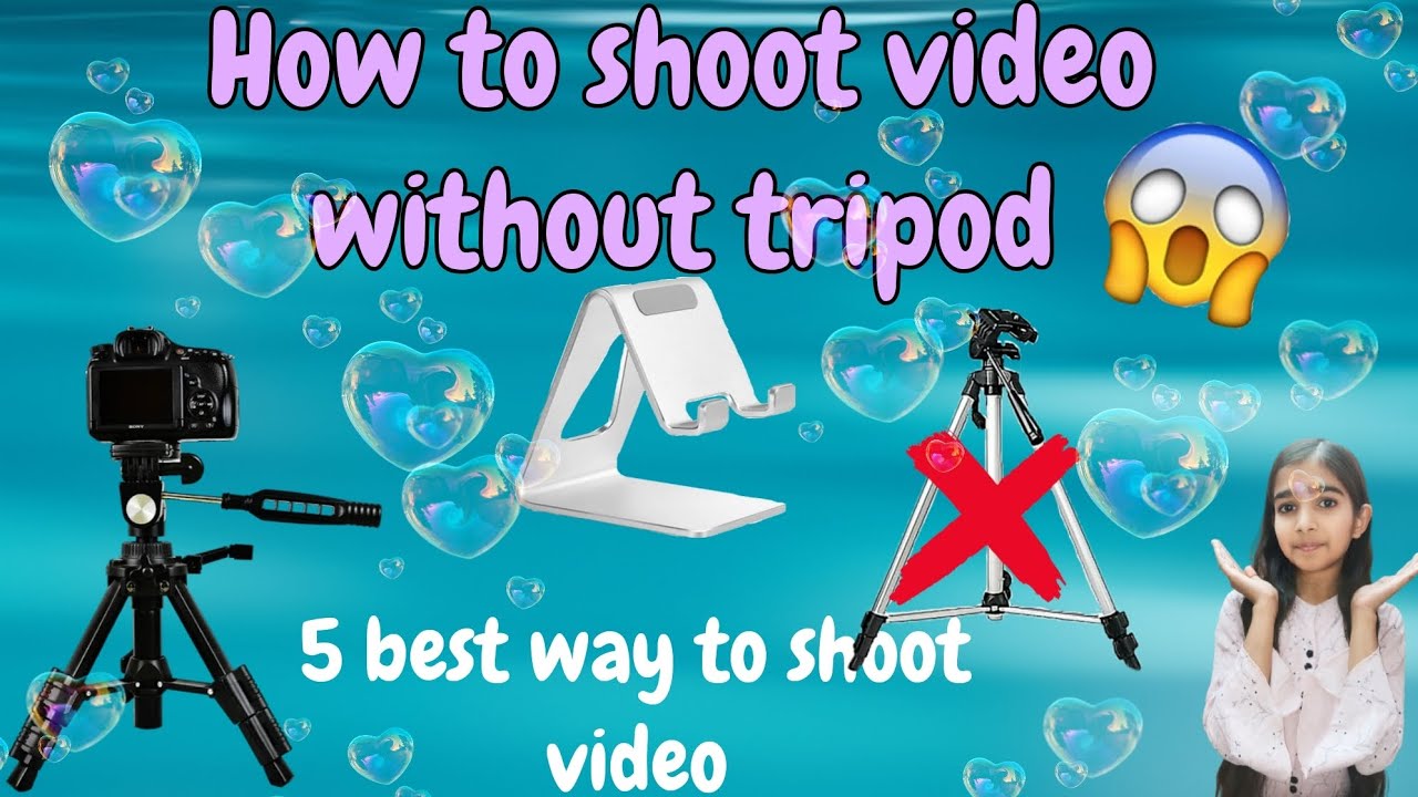 How to shoot video without tripod 😱 | 5 best way to shoot video ...