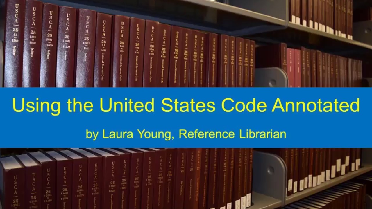 United States Code Annotated Instruction YouTube united-states-code-annotated-instruction-youtube