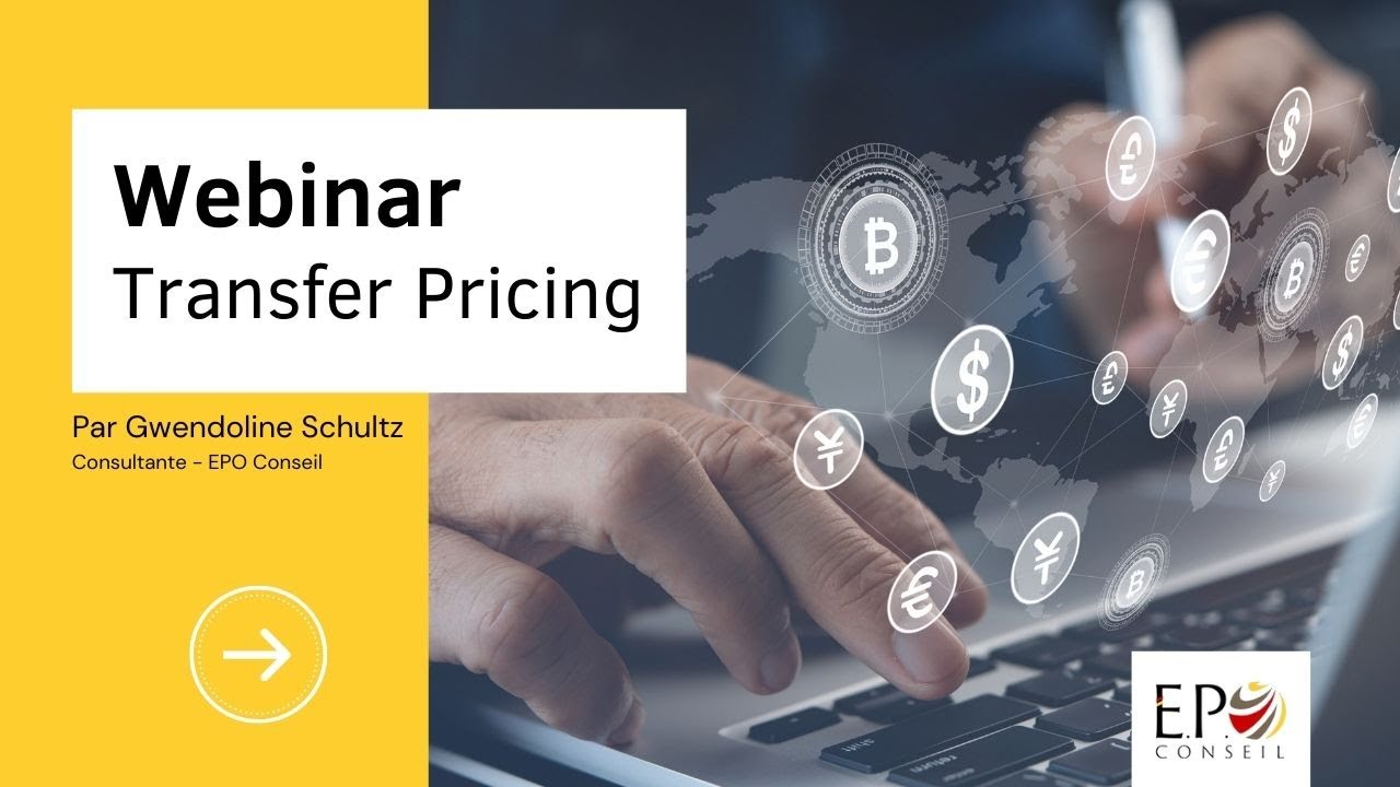 Webinar : Comment gérer vos prix de transfert avec l'outil Transfer ...