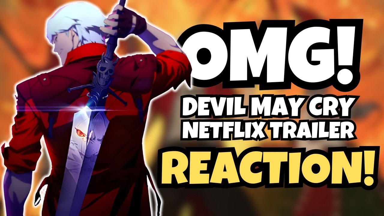 Devil May Cry - Netflix Official Trailer - REACTION! - YouTube