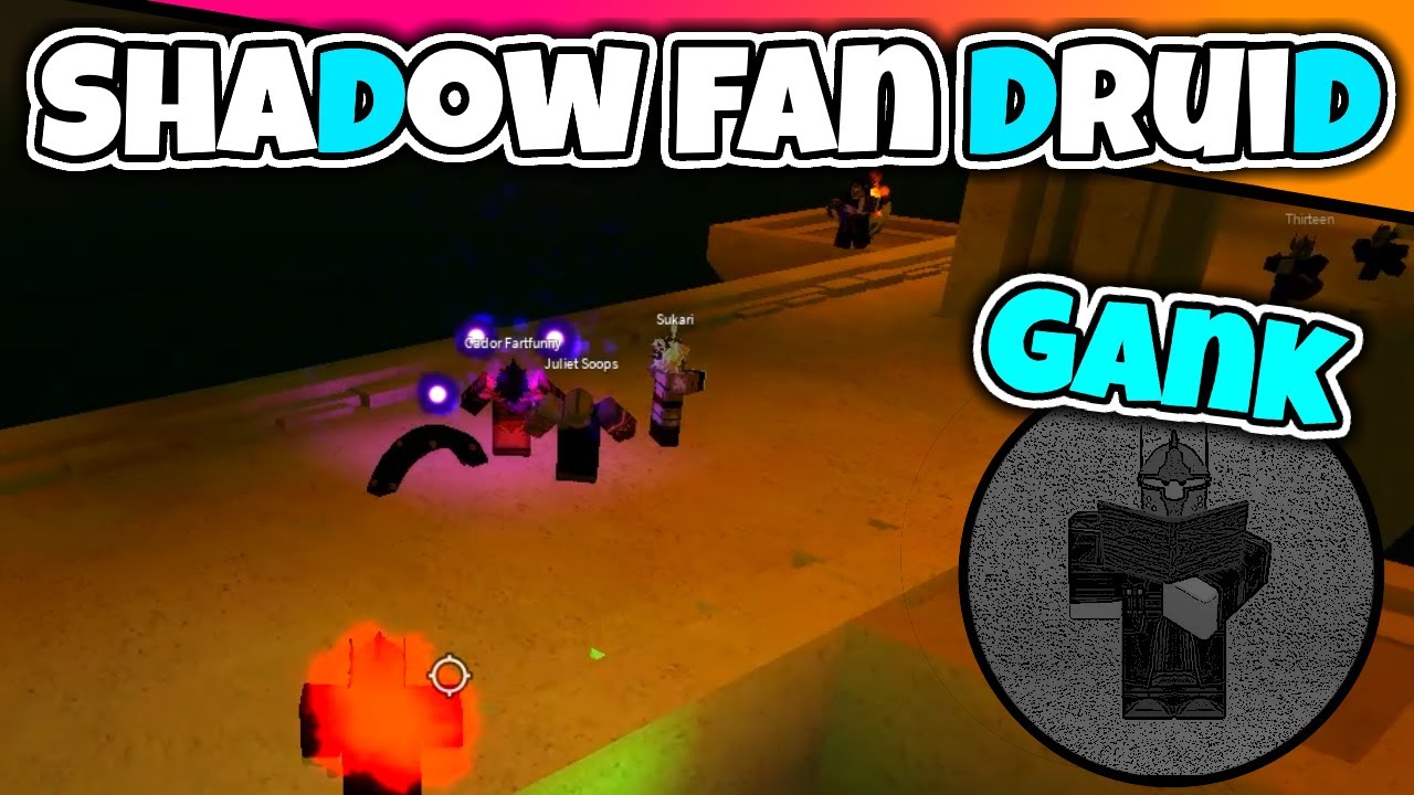 Shadow fan Druid Ganking / Rogue Lineage - YouTube