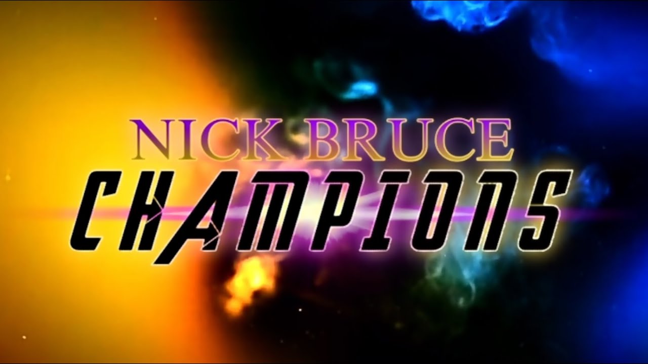 Nick Bruce Champions (2025) - “Title Treatment Reveal” - Nick Bruce ...