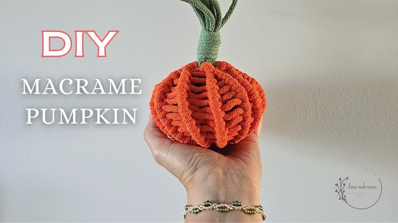 DIY Macrame Pumpkin/Step by Step Tutorial/Halloween Decorations 🎃 - YouTube