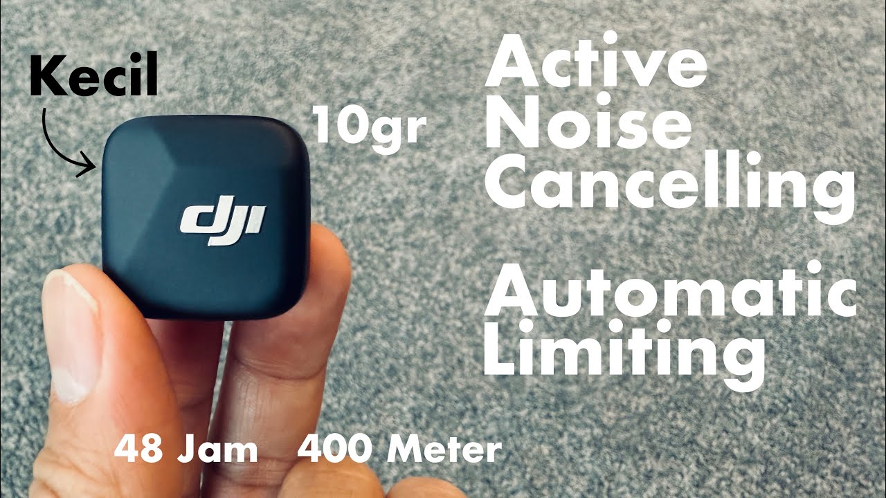 1jtan.. Mic Kecil Wireless Buat Profesional, DJI MIC Mini - YouTube