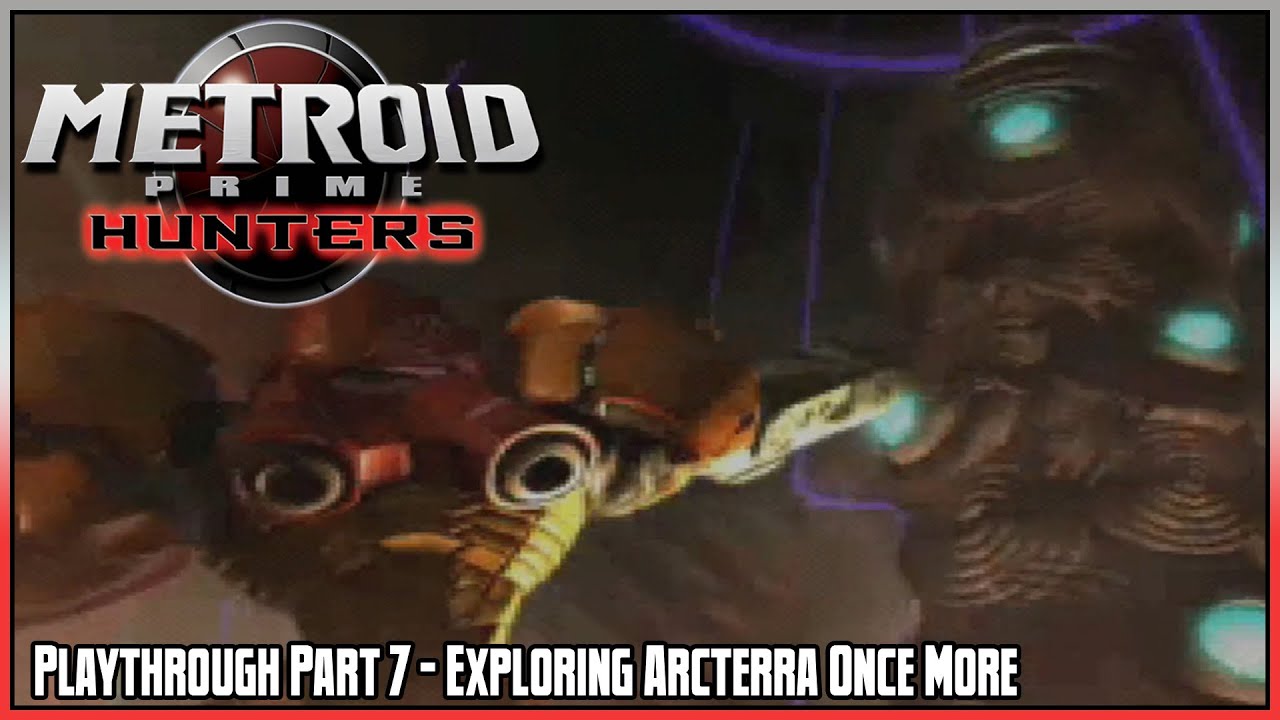 Metroid Prime Hunters Playthrough – Part 7: Explore Arcterra Once More ...