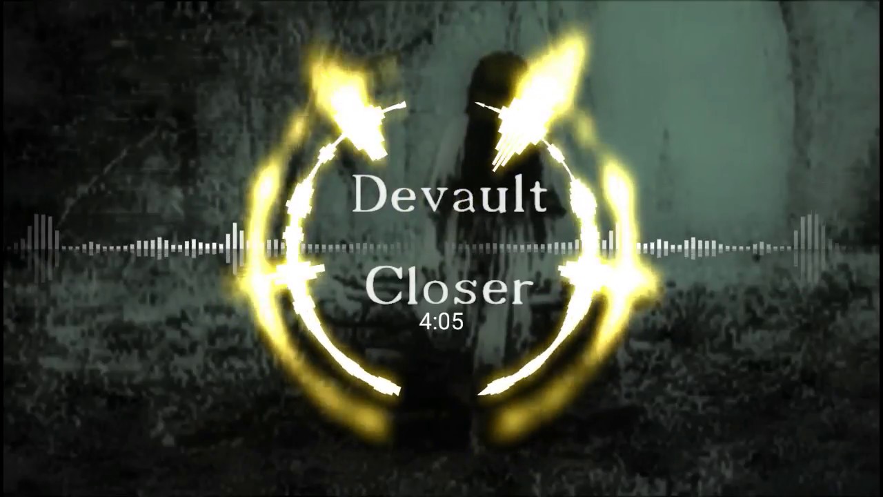Devault - Closer - YouTube