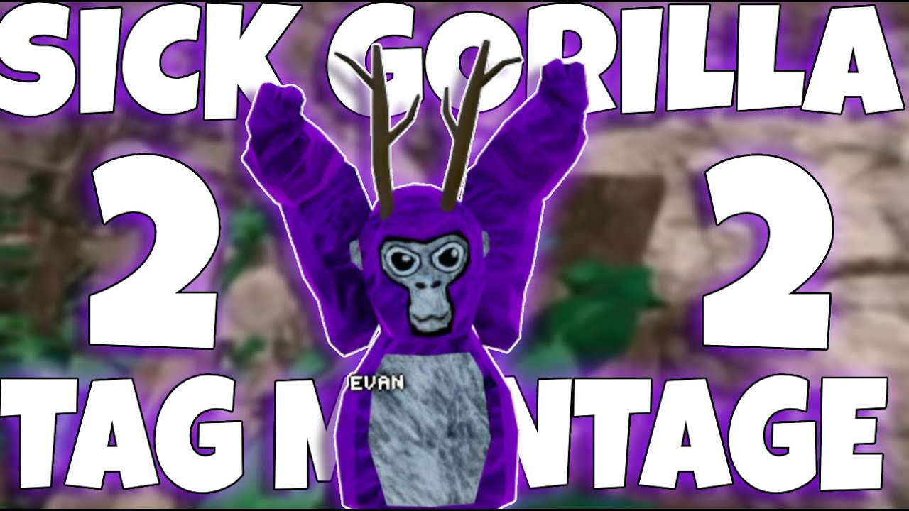Sick gorilla tag montage 2 - YouTube