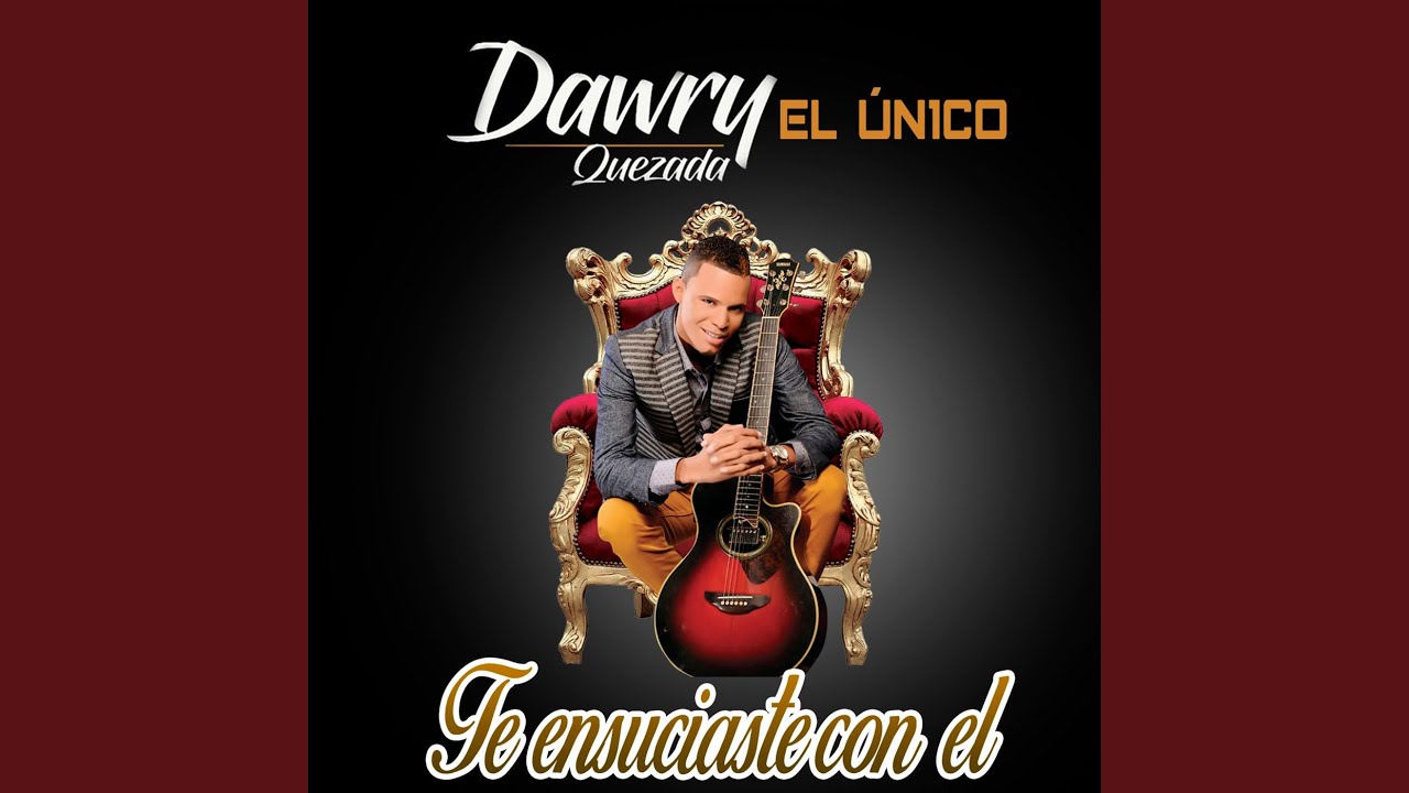 Te Ensuciaste Con El - YouTube