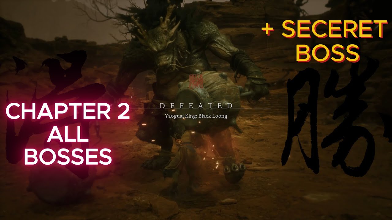 Black myth wukong chapter 2 all bosses + secret BOSS - YouTube