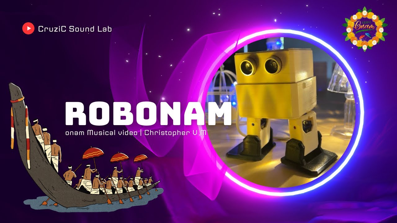 RobONAM | onam Musical video | Christopher V M | Akash Philip mathew ...