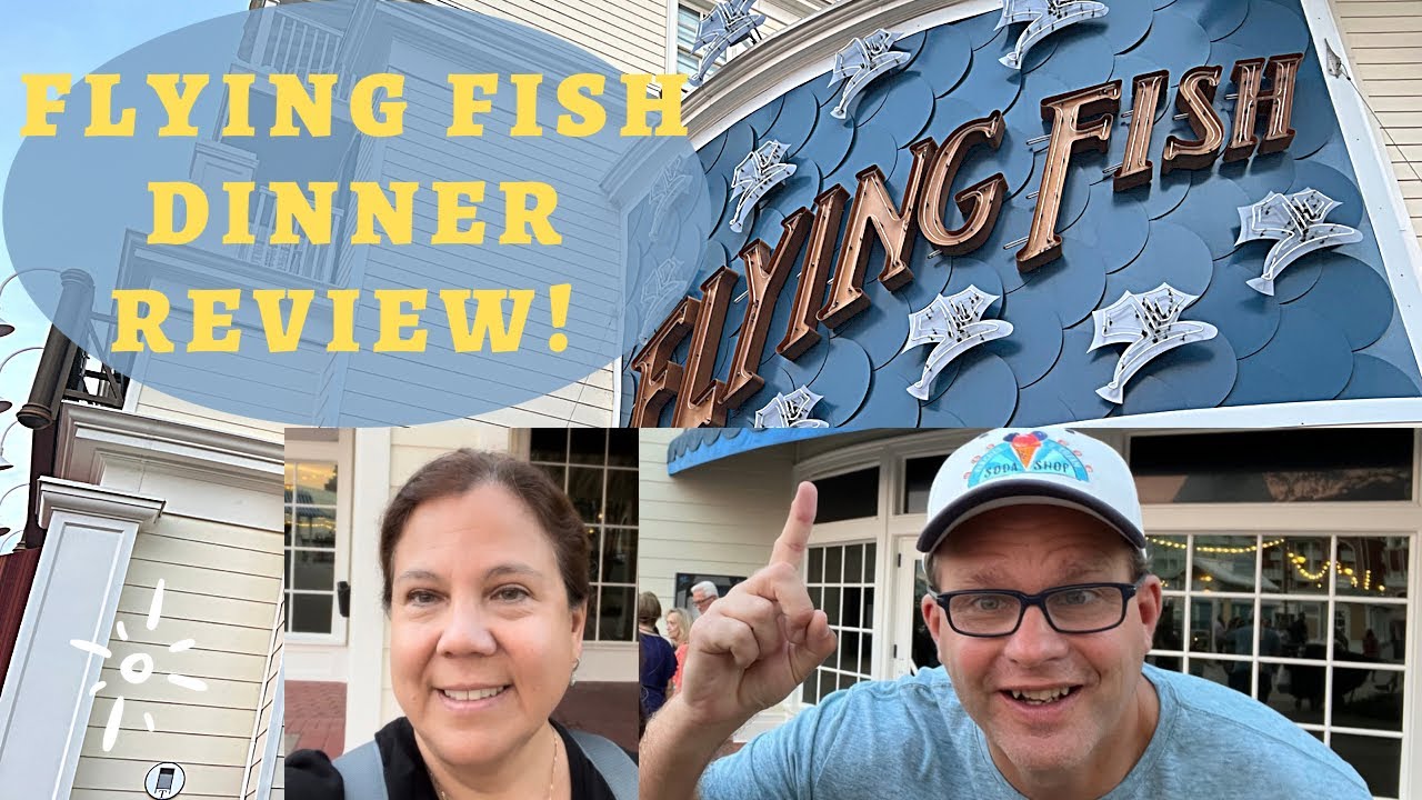 Flying Fish Dinner Review | Disney's Boardwalk | October 2022 - YouTube