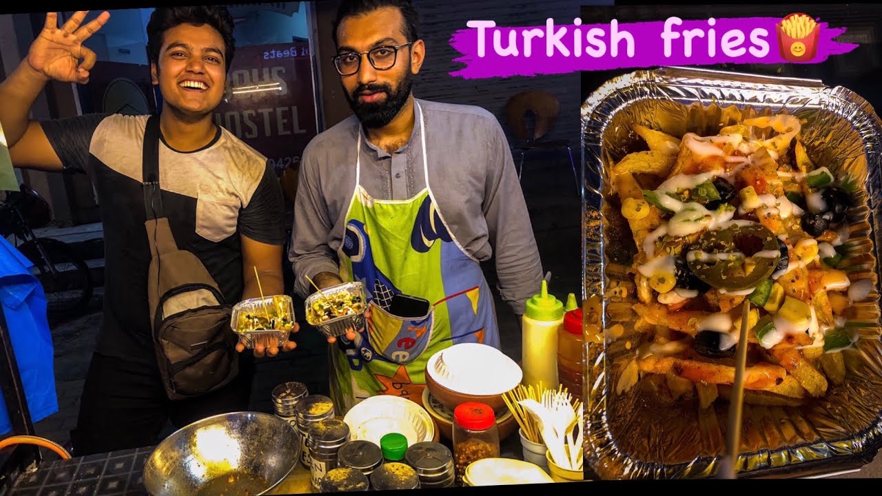 Graduate man make Turkish fries first time in Pakistan 🇵🇰 - YouTube