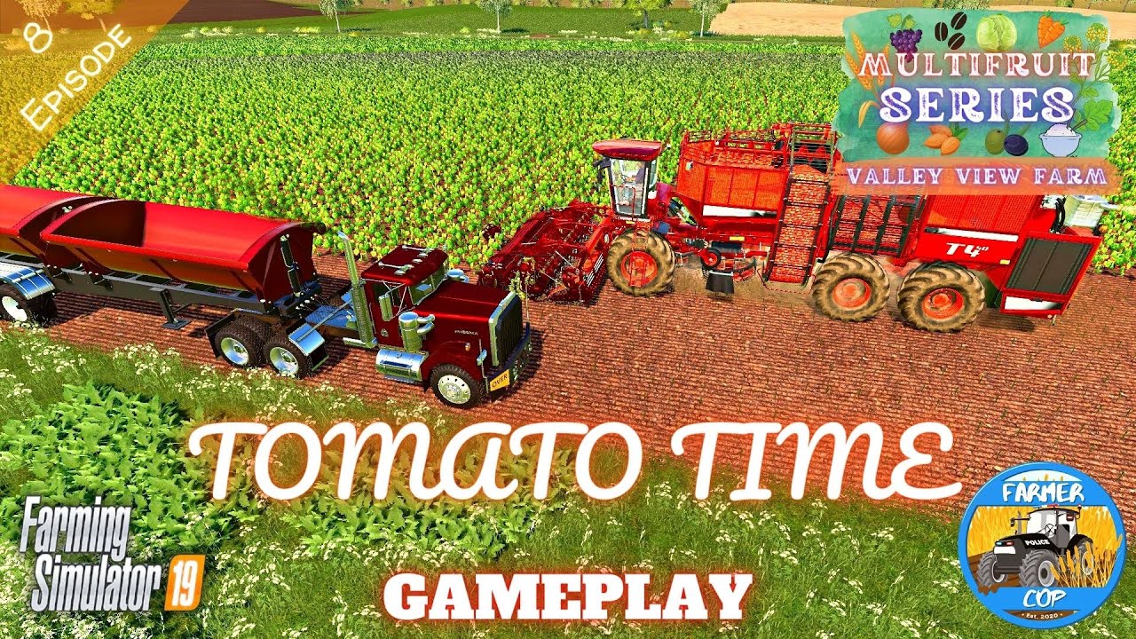 TOMATO TIME - Valley View Gameplay Episode 8 - Farming Simulator 19 ...