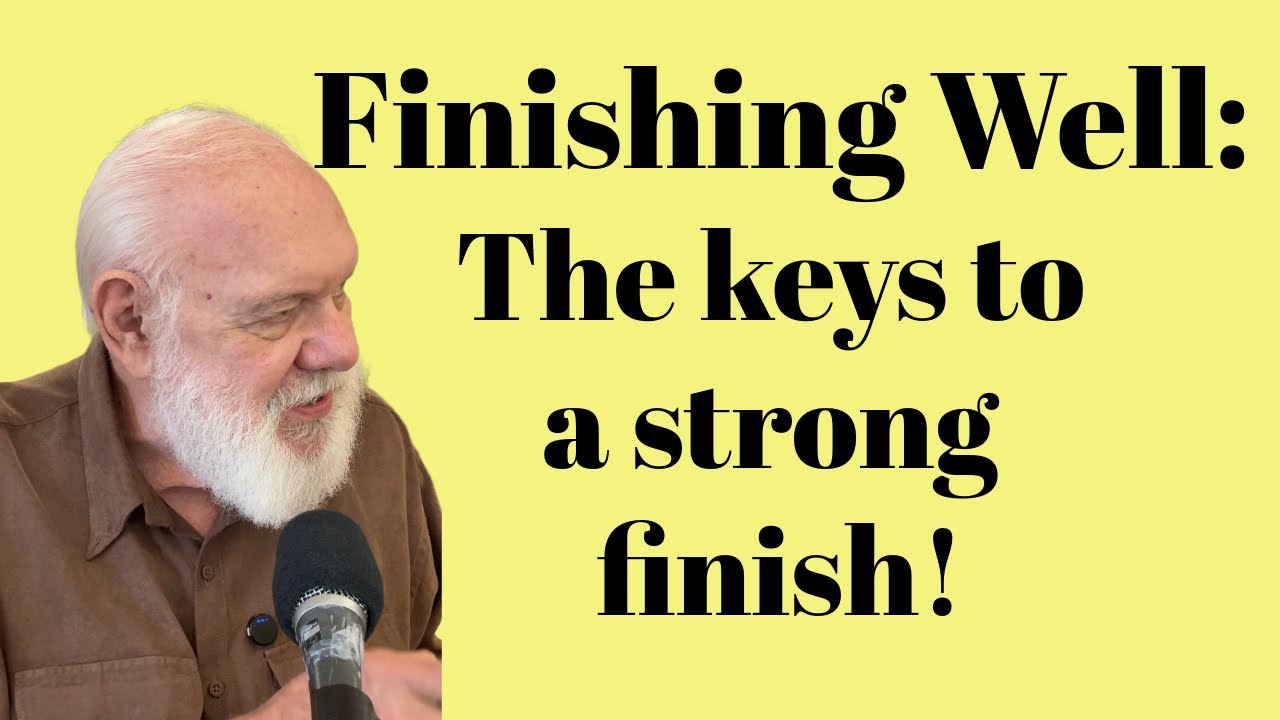 Finishing Well: The Keys To A Strong Finish Acts 22-23 - YouTube