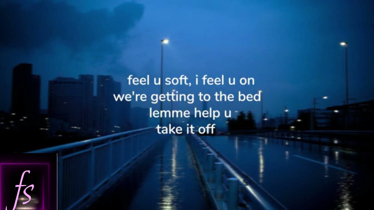 okayceci feel u (Lyrics) | i said i loved u - YouTube