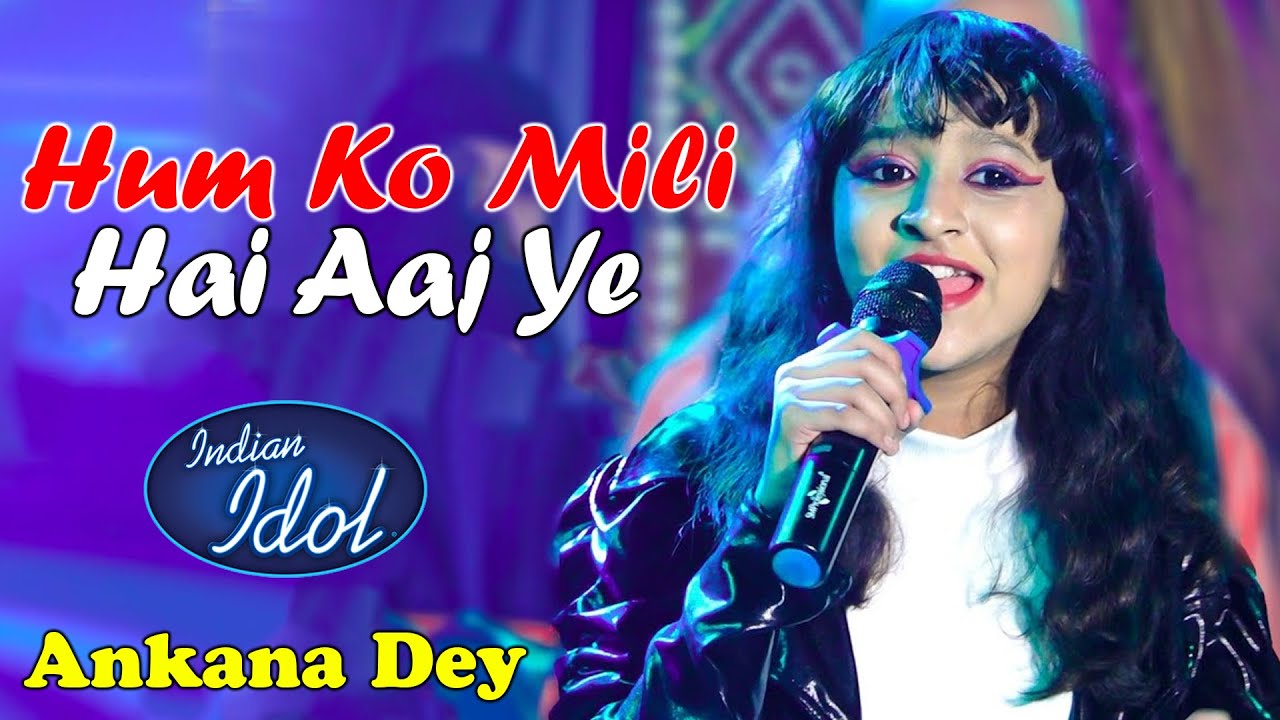 Hum Ko Mili Hai Aaj Ye | Cover By- Ankana Dey | Ankana Dey Live Stage Program | Friends ...