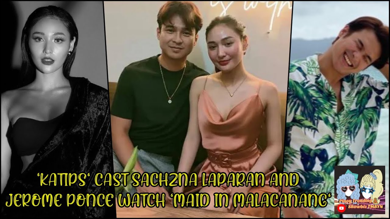 'Katips' cast Sachzna Laparan and Jerome Ponce watch 'Maid In ...