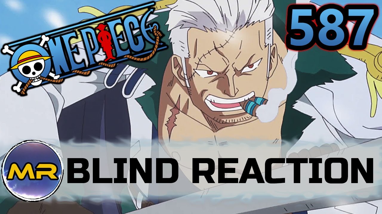 One Piece Episode 587 BLIND REACTION | HIS HEART!!! - YouTube