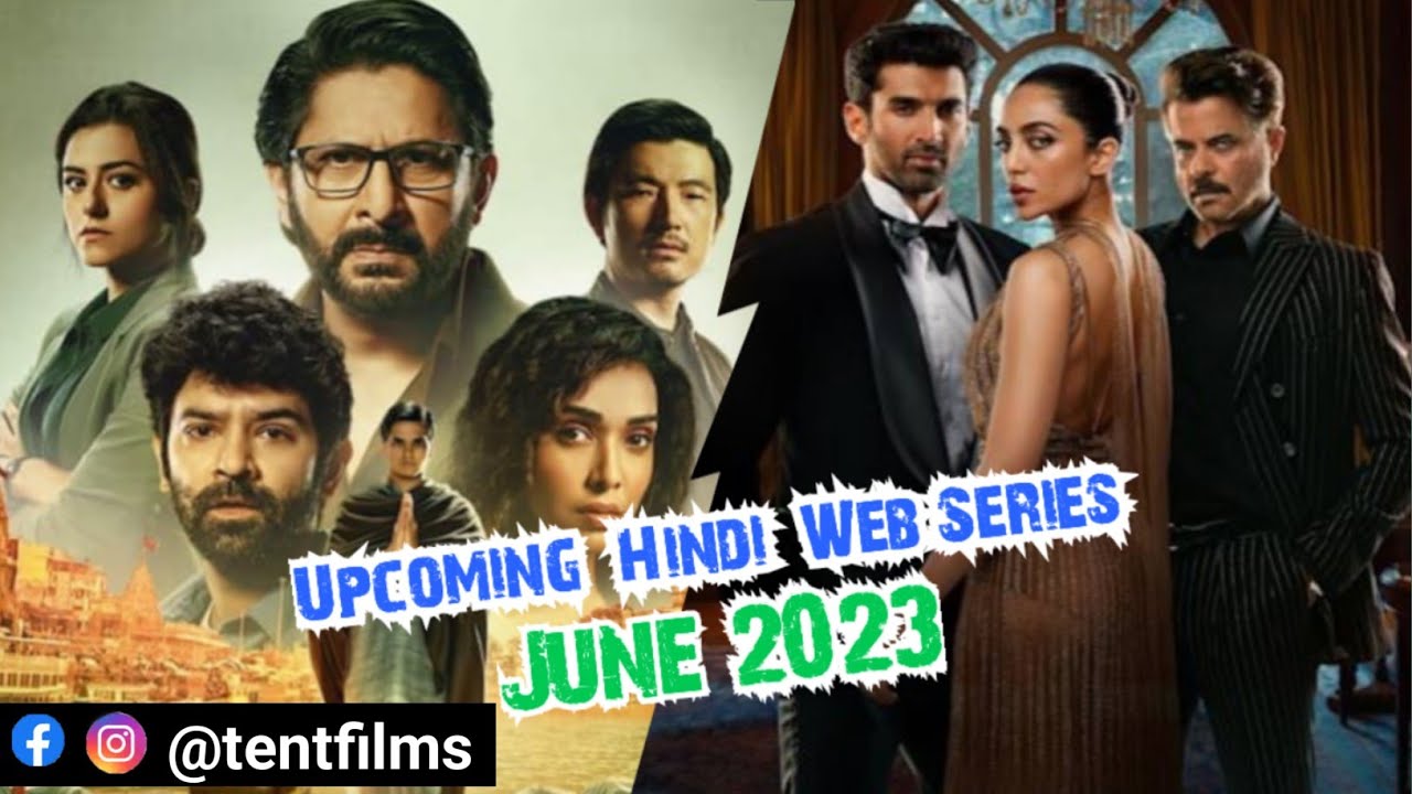 Top 5 Upcoming Hindi Web Series in June 2023 | जून में आने वाली हिंदी ...