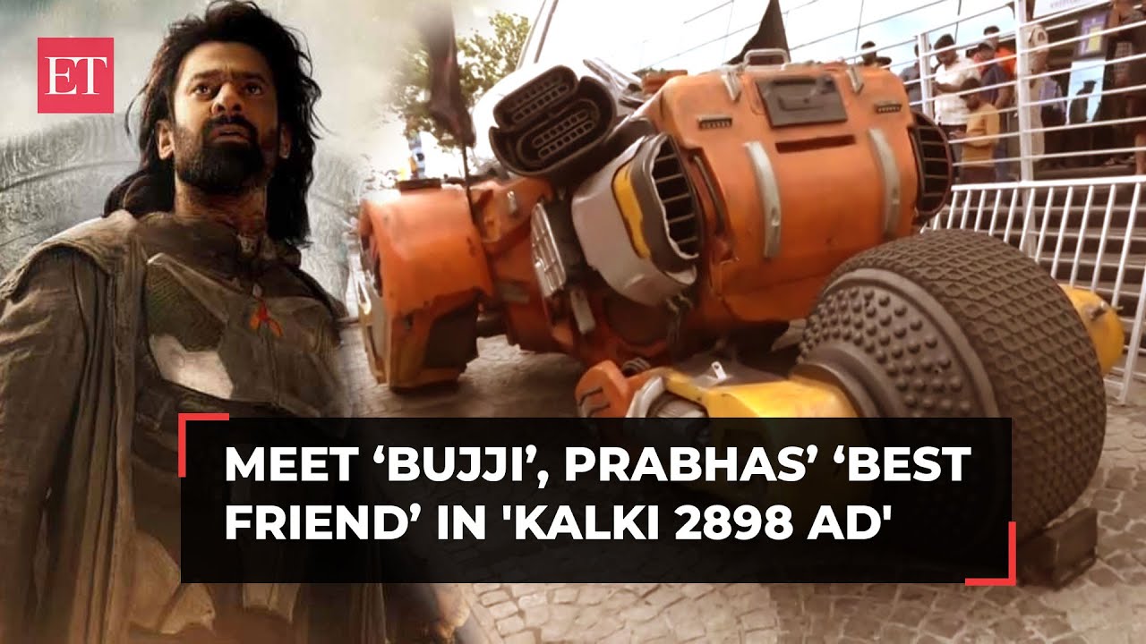 Kalki 2898 AD: Meet ‘Bujji’, ‘flying car’, Prabhas’ ‘friend’ in the ...