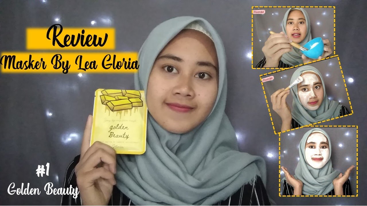REVIEW MASKER BY LEA GLORIA GOLDEN BEAUTY REVIEW MASKER ORGANIK NON ...