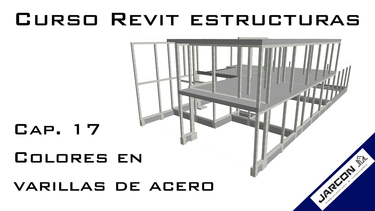 Curso Revit Estructuras | Capitulo 17 - Colores en varillas de acero ...