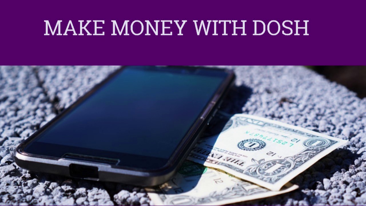 Make Money With Dosh - YouTube
