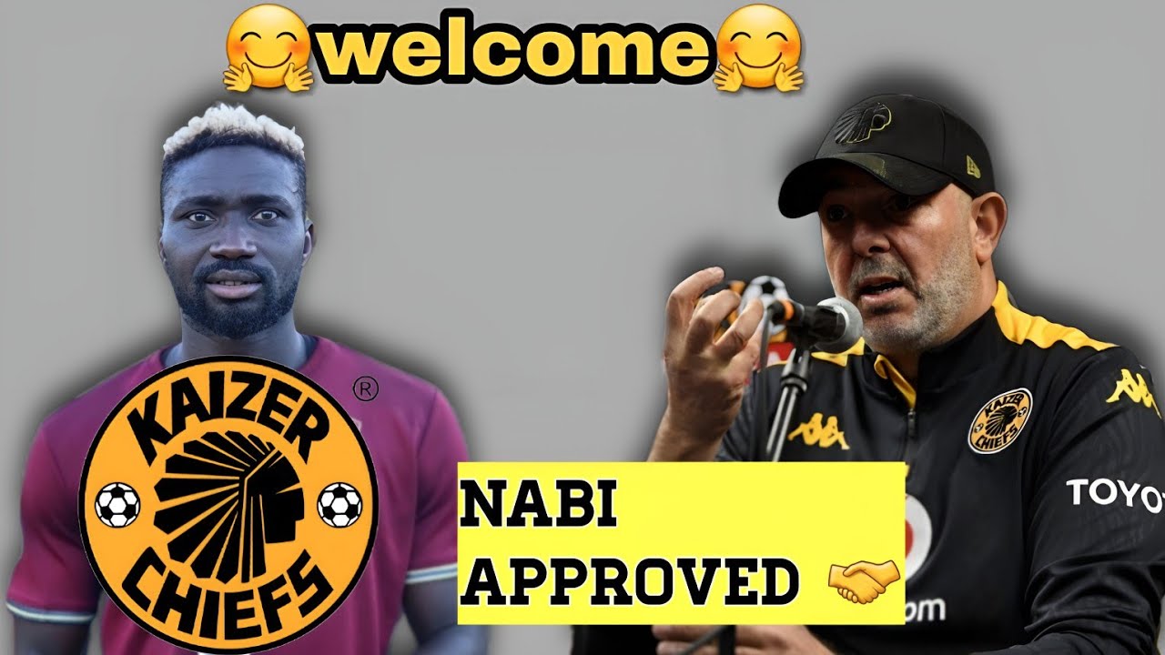BREAKING: Kaizer Chiefs Signing Ismail Olivier Toure / Nasreddine Nabi ...