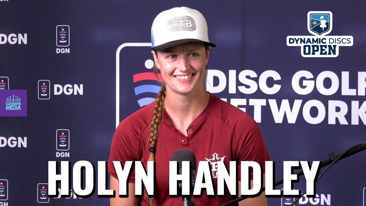 Holyn Handley On Leaving A 9 to 5 Job To Pursue Disc Golf, Confidence ...