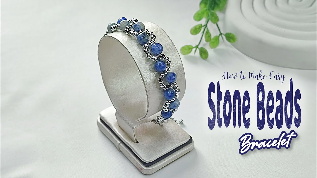 How to Make Easy Stone Beads Bracelet | Beaded Bracelet Tutorial - YouTube