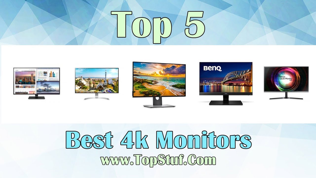 Top 5 Best 4k Monitors – Choose A Perfect Display For Your PCs - YouTube