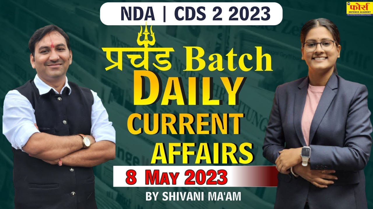 NDA CURRENT AFFAIRS CLASSES 2023 | CURRENT AFFAIRS For NDA | NDA ...